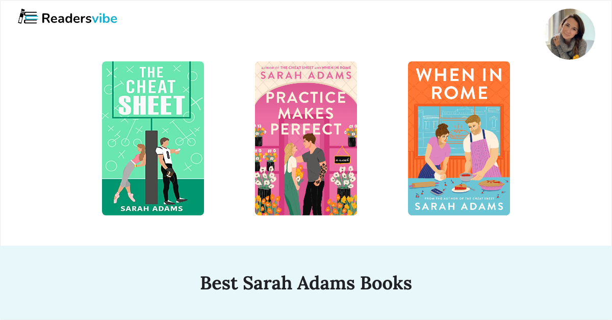 10 Best Sarah Adams Books To Read (Updated 2025 List)