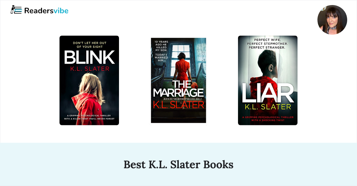 10 Best K.L. Slater Books To Read (Updated 2025 List)