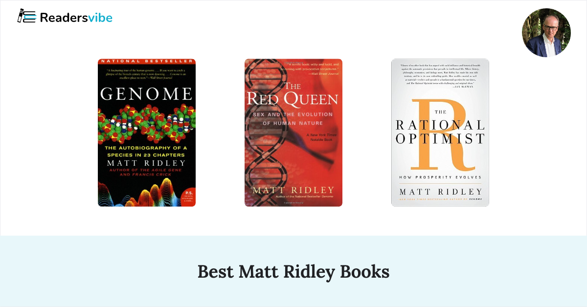 5 Best Matt Ridley Books To Read (Updated 2025 List)