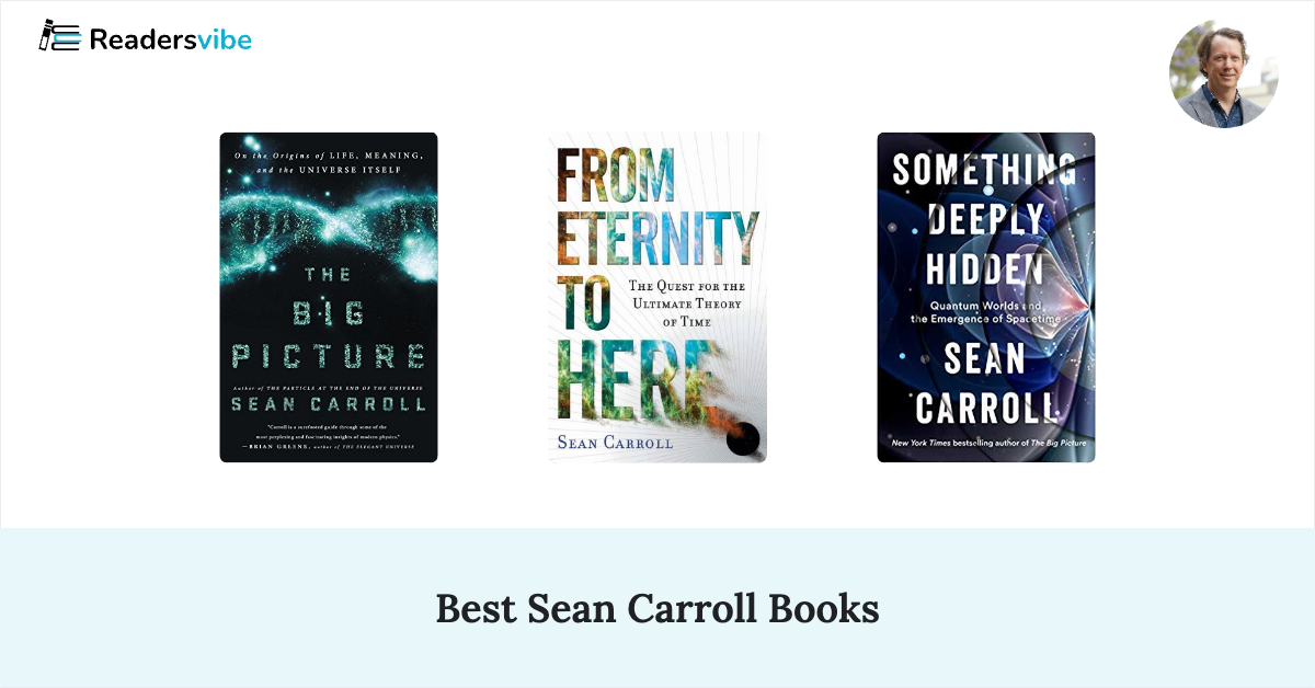 5 Best Sean Carroll Books To Read (Updated 2025 List)
