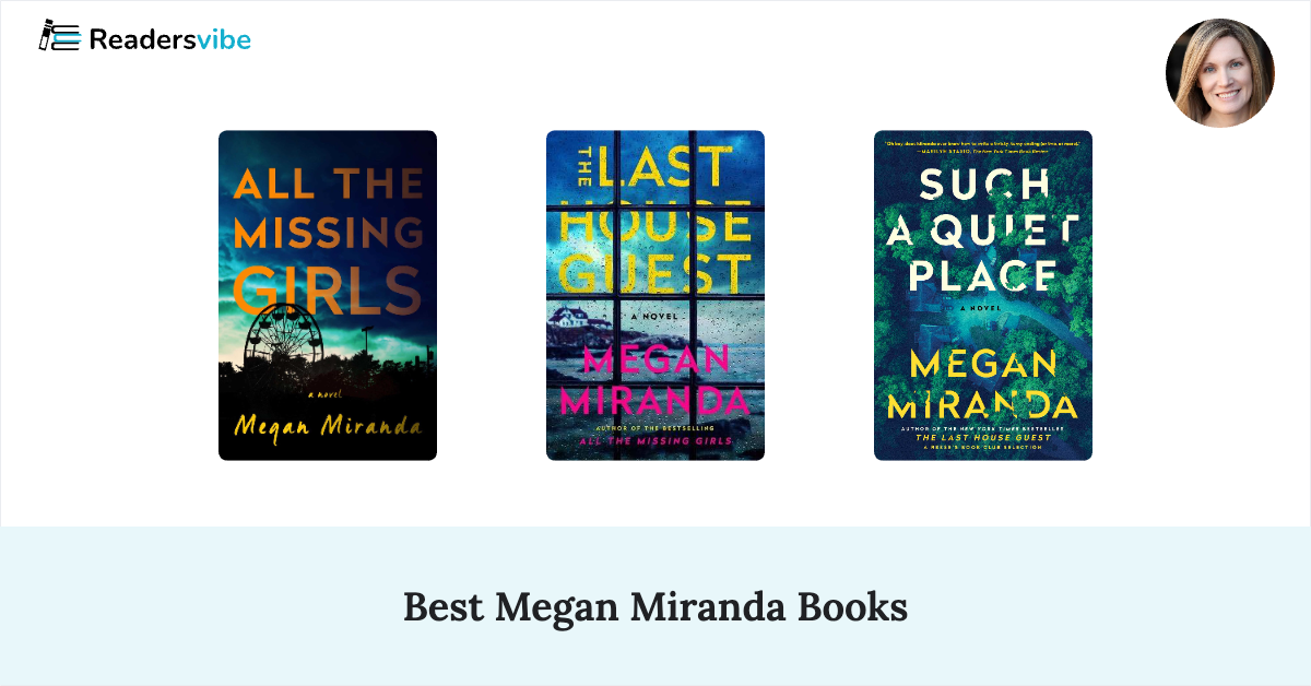 10 Best Megan Miranda Books To Read (Updated 2025 List)