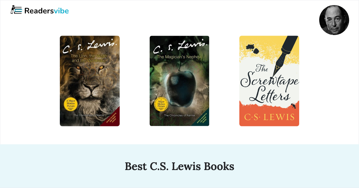 10 Best C.S. Lewis Books To Read