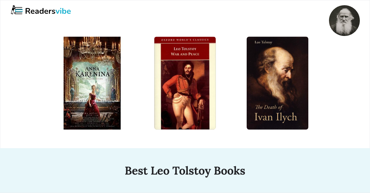 10 Best Leo Tolstoy Books To Read