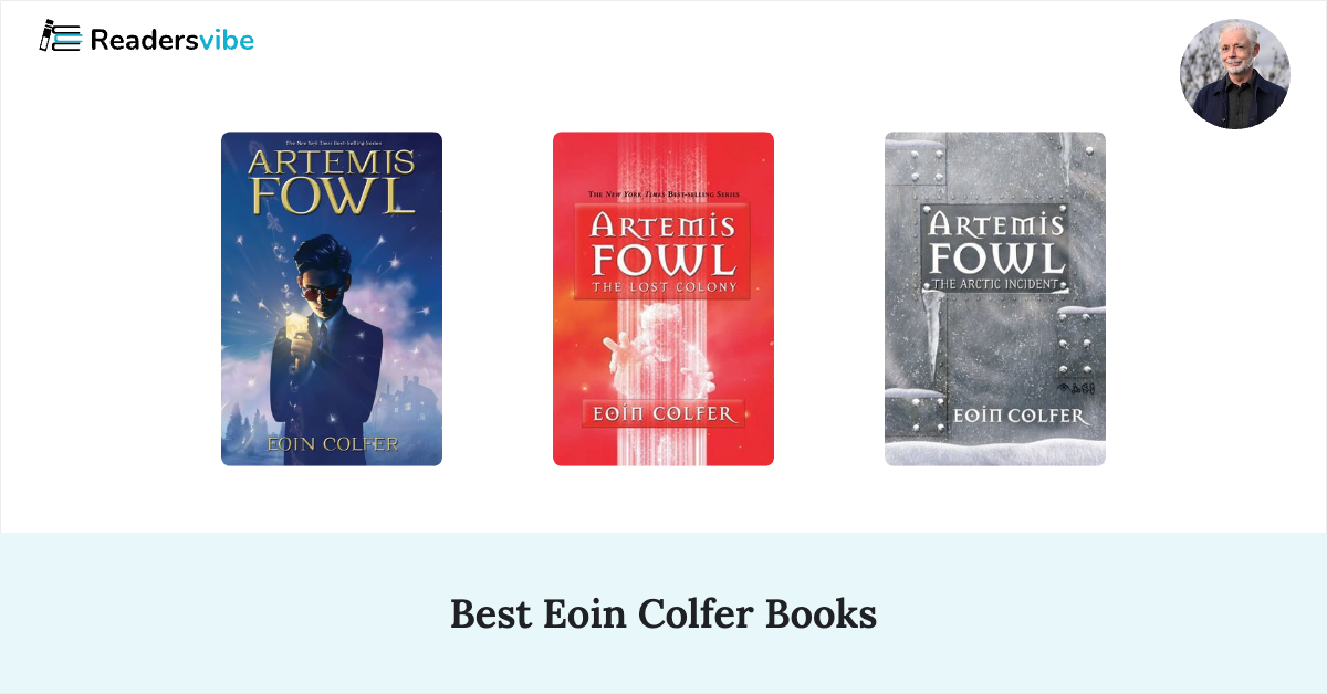 10 Best Eoin Colfer Books To Read (Updated 2025 List)
