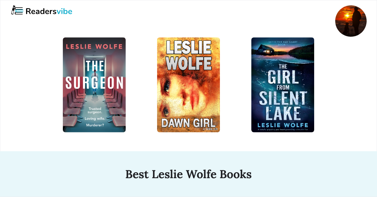 10 Best Leslie Wolfe Books To Read (Updated 2026 List)